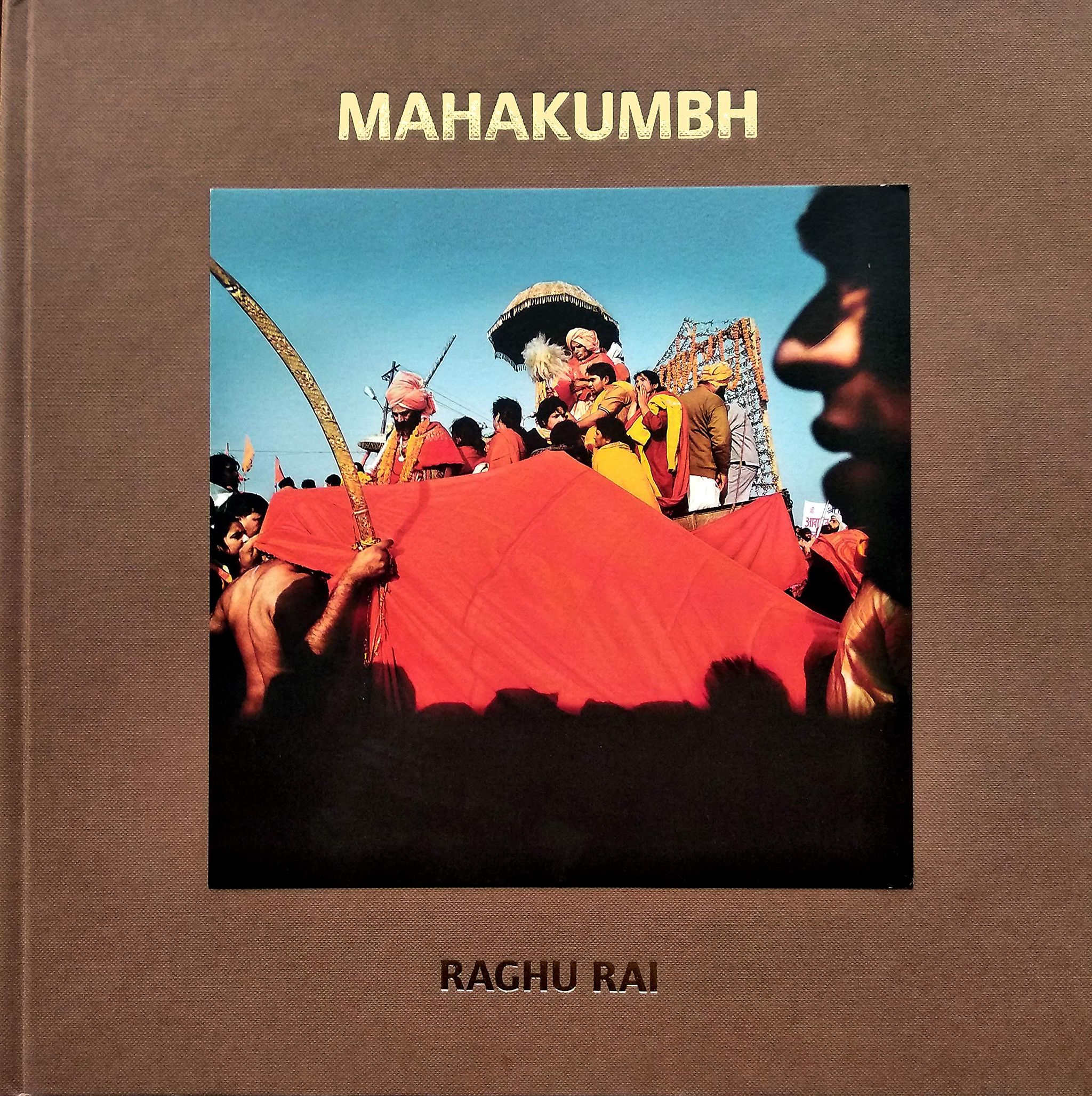 Mahakumbh : Raghu Rai (Signed)