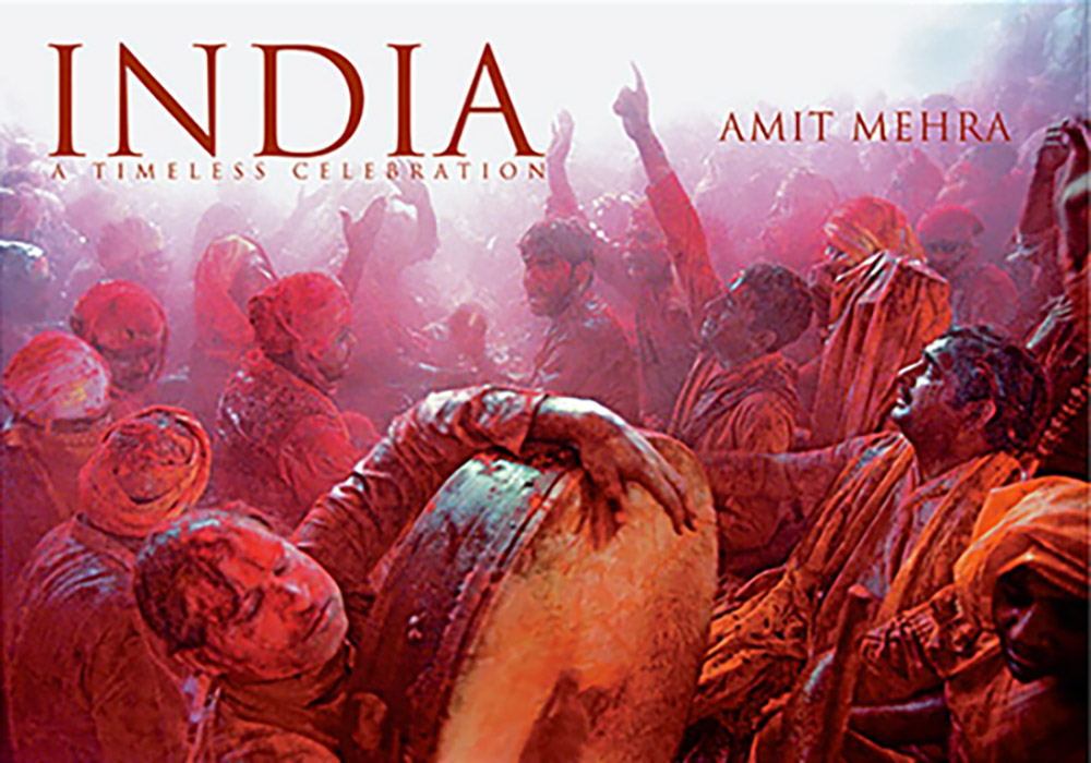 India: A Timeless Celebration :: Amit Mehra (Signed)