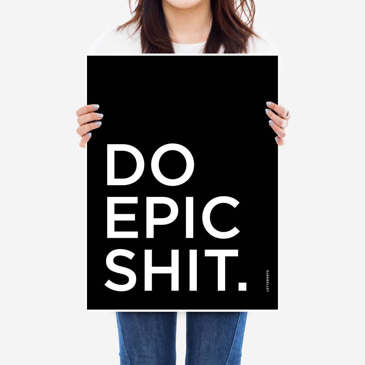 Do Epic Shit Art Print