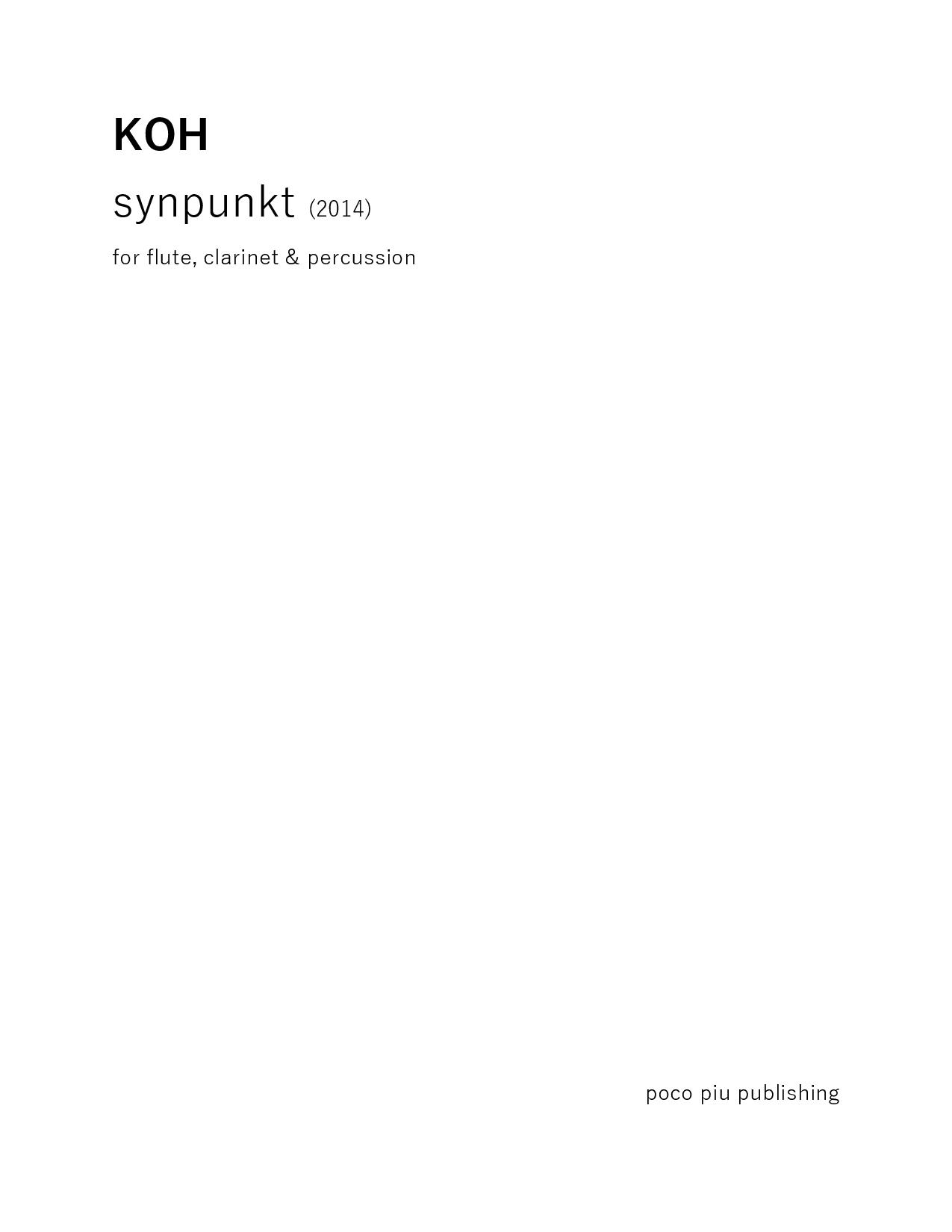 Emily Koh | synpunkt (2014) - SCORE and PARTS